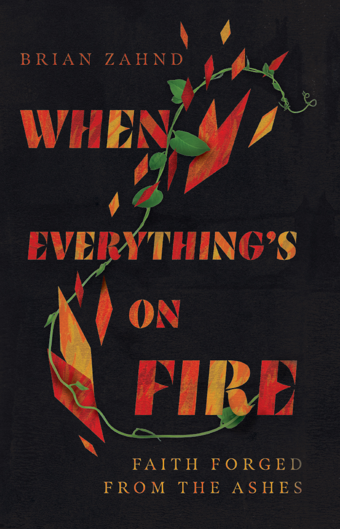 When Everything's on Fire - InterVarsity Press