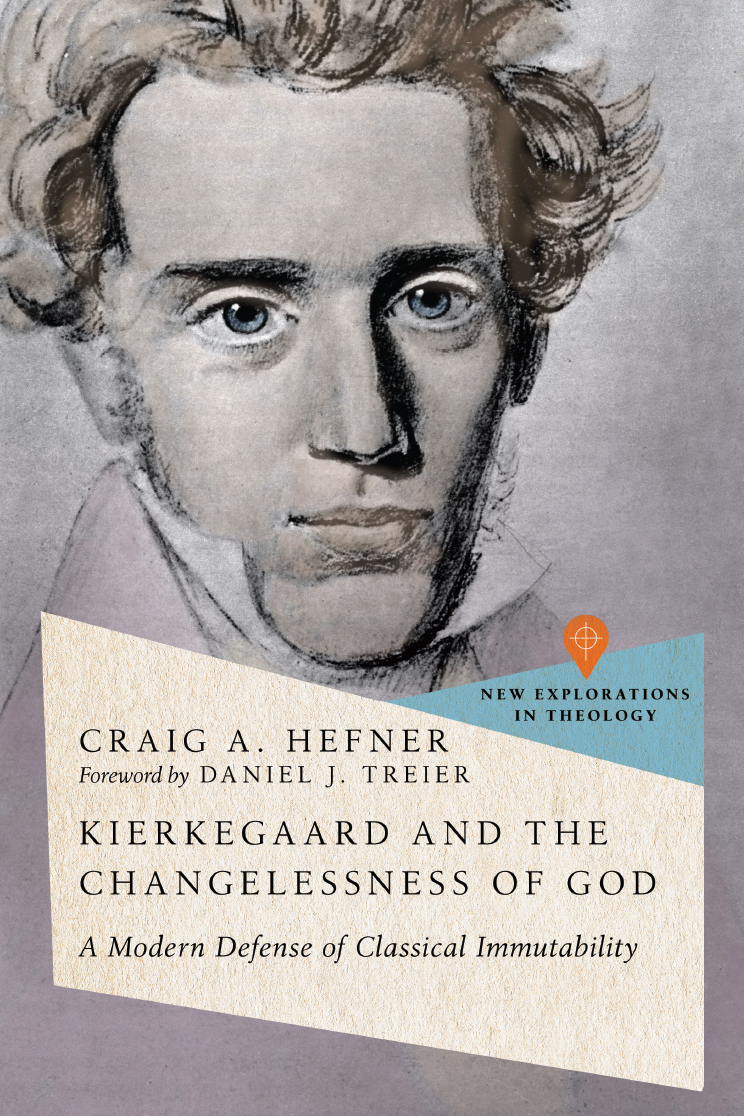 Kierkegaard and the Changelessness of God - InterVarsity Press