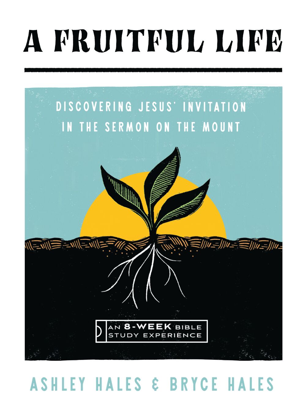 A Fruitful Life - InterVarsity Press